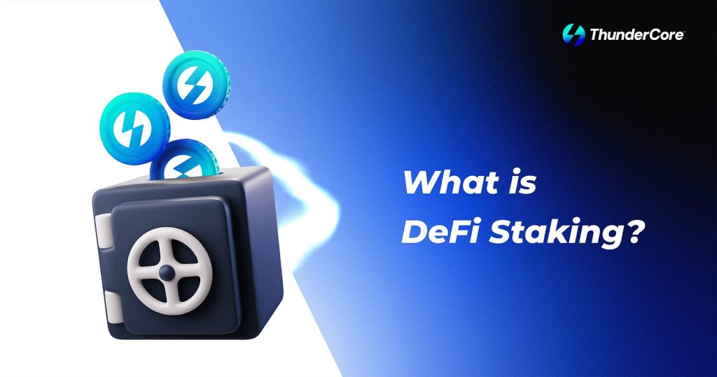 What is DeFi Staking? | An In-Depth Guide